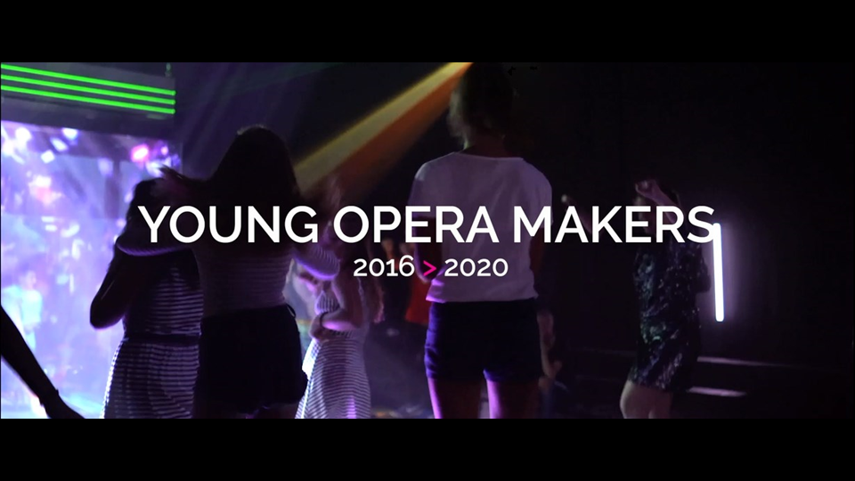 LE PROGRAMME YOUNG OPERA MAKERS 2016-2020 ARRIVE À SON TERME | Festival d’Aix—en—Provence | 2 ...